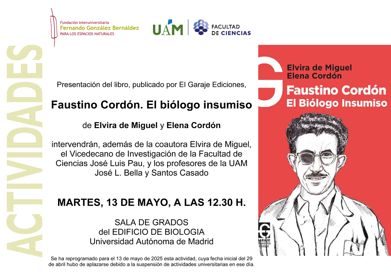 Presentación del libro “Faustino Cordón. El biólogo insumiso” de Elvira ...