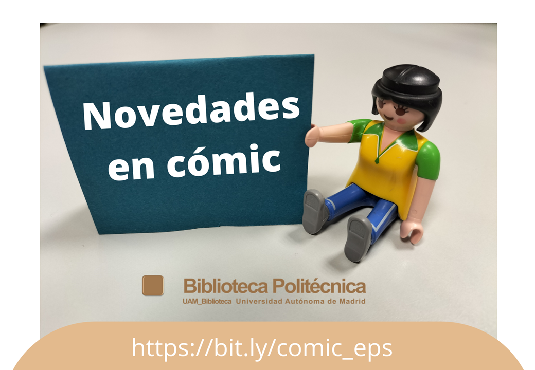 Novedades bibliográficas en cómics en la Biblioteca Politécnica UAM