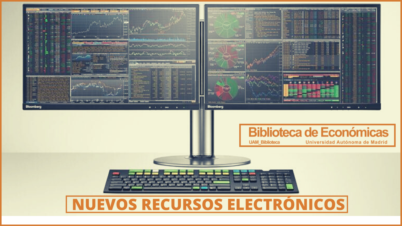 Bloomberg | nuevos recursos | Biblioteca de Económicas | Noticias | UAM